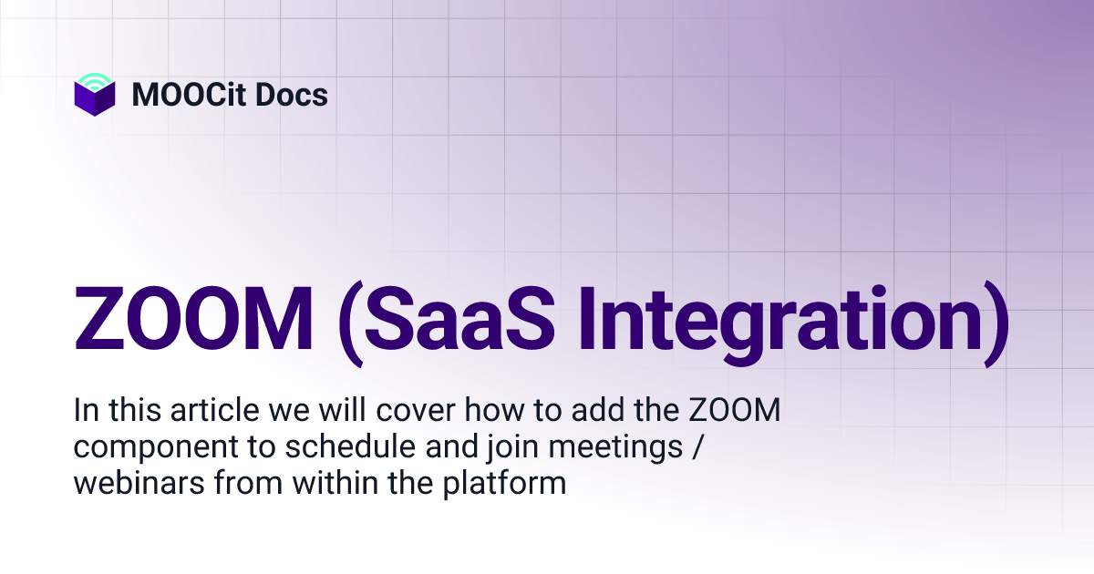 ZOOM (SaaS Integration) | English | MOOCit Docs